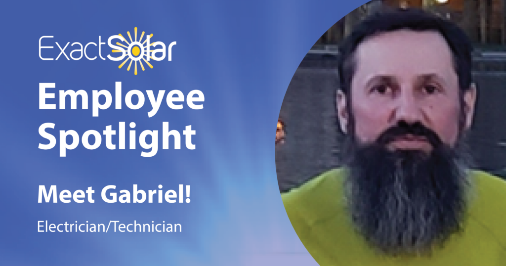 Employee Spotlight: Meet Gabriel! - Exact Solar
