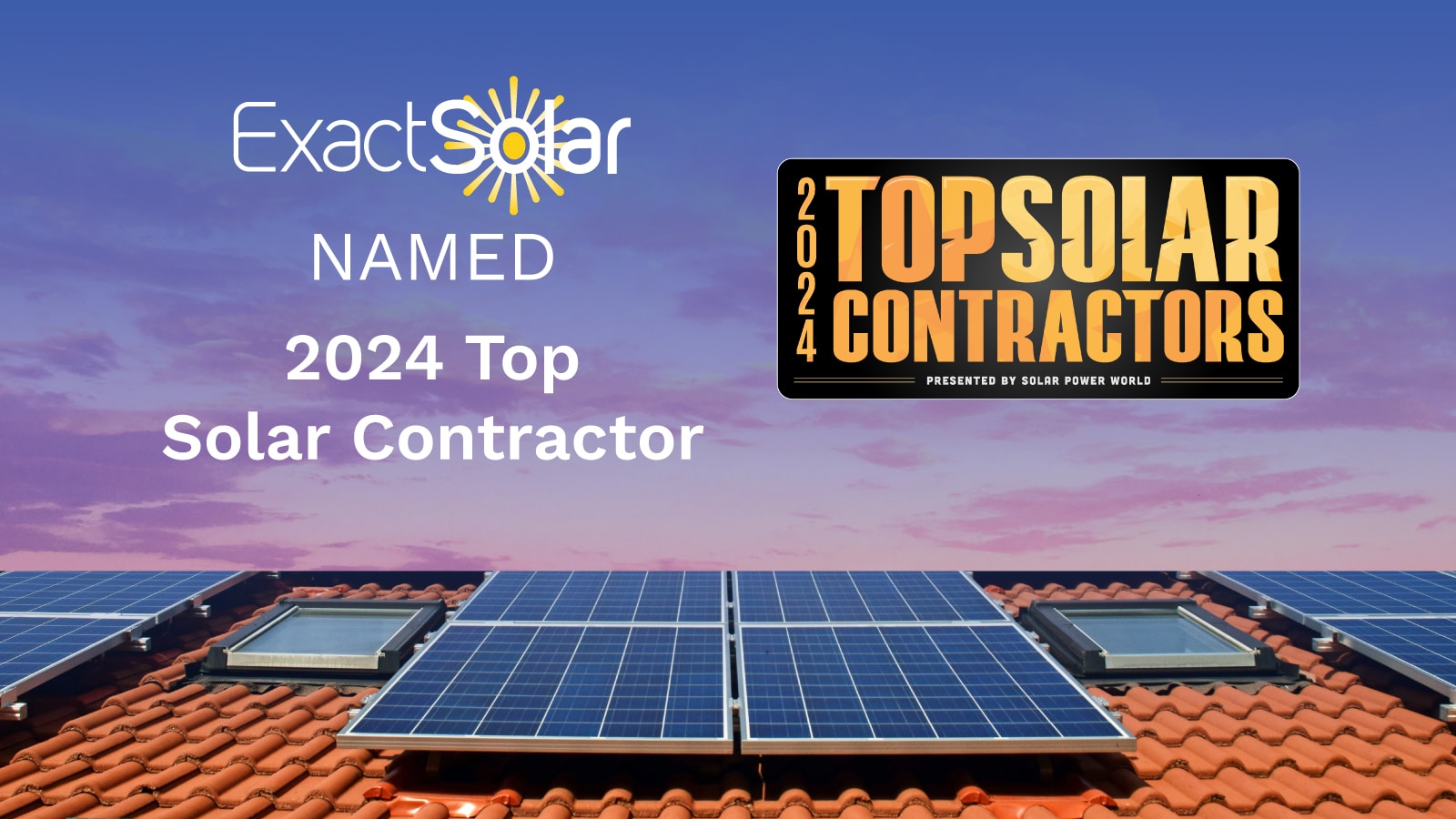 Exact Solar Honored as Top Solar Contractor for 11th Year - Exact Solar