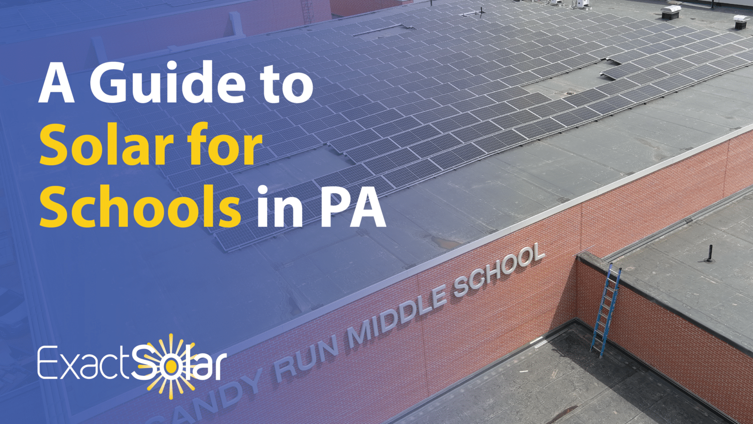 A Guide to Pennsylvania's New Solar for Schools Program - Exact Solar