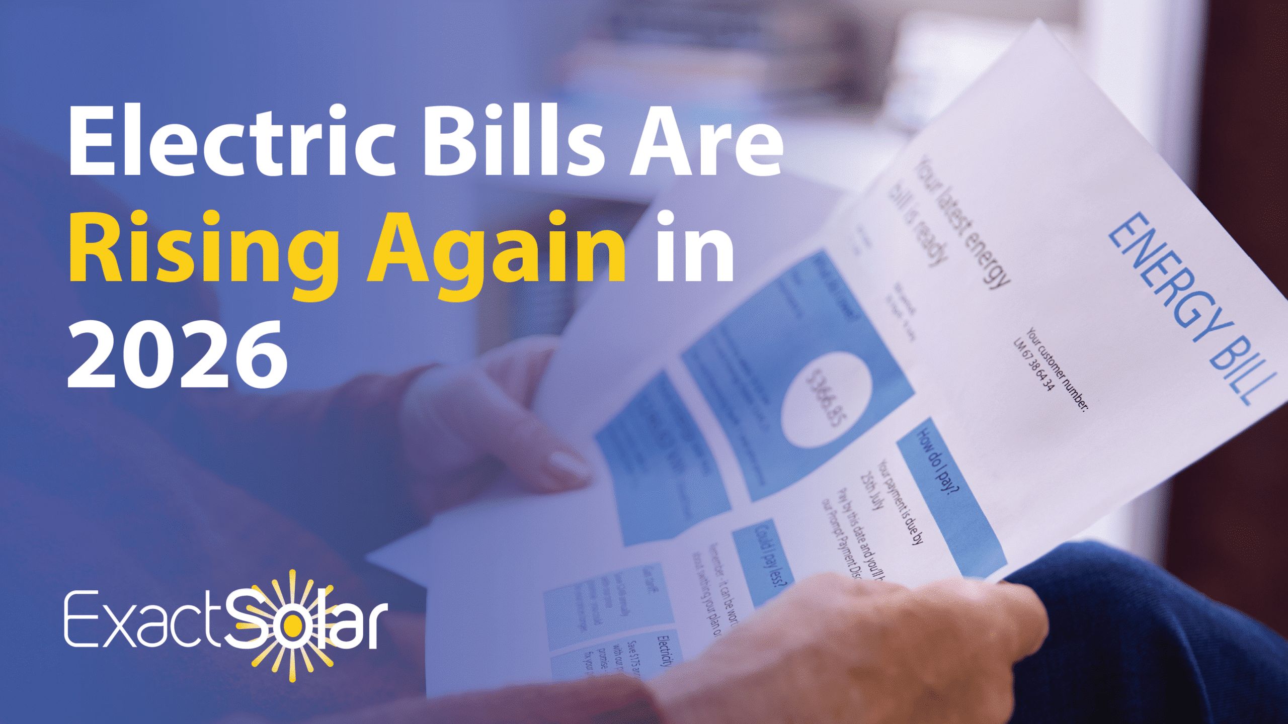 Electric Bills Are Rising Again in 2026